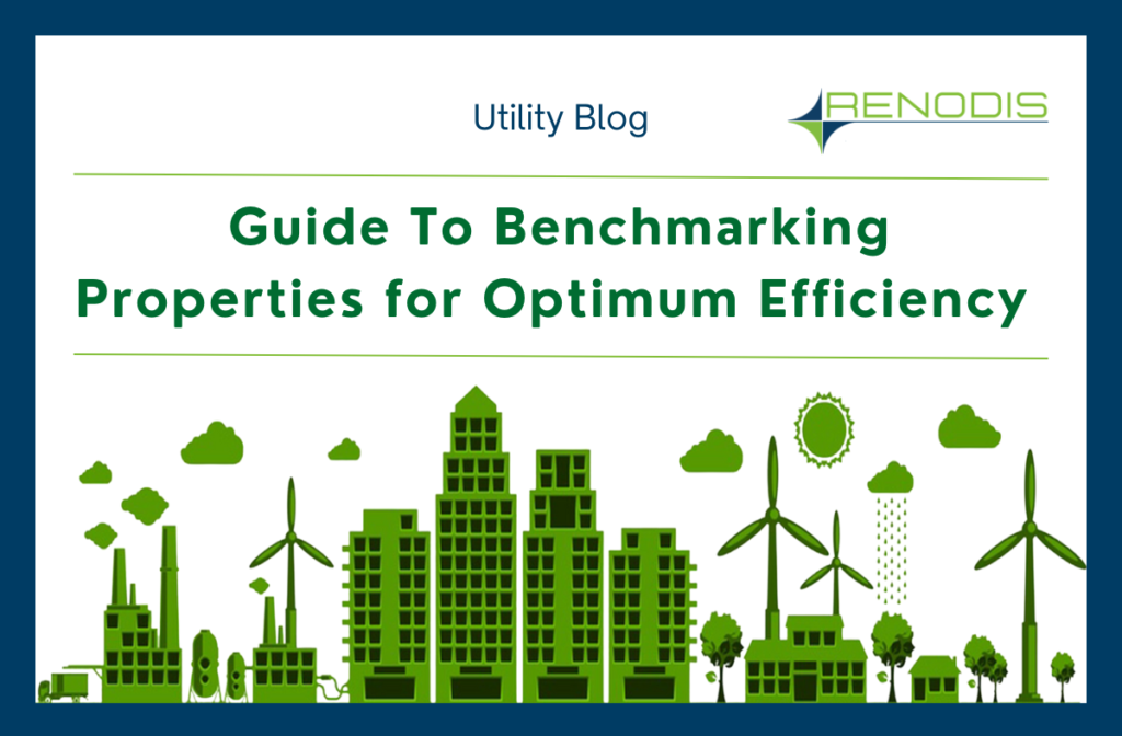 Guide To Benchmarking Properties for Optimum Efficiency - Renodis